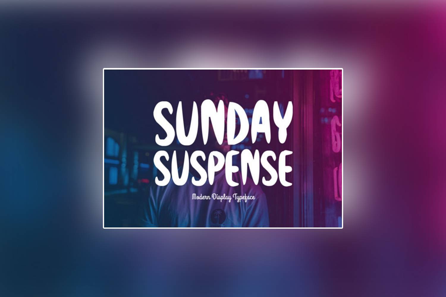 Sunday Suspense Font Download for Free